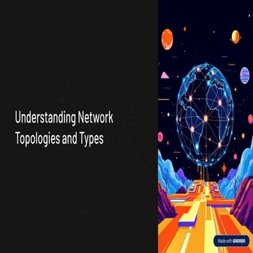 Understanding-Network-Topologies-and-Types.pdf