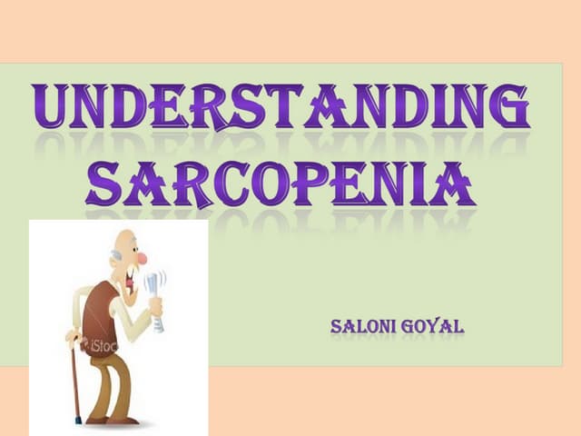 Sarcopenia | PPTX
