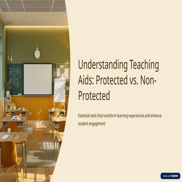 Understanding-Teaching-Aids-Protected-vs-Non-Protected.pptx