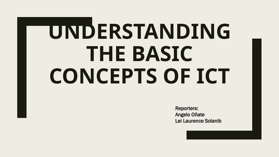 Understanding the Basic Concept in ICT | PDF