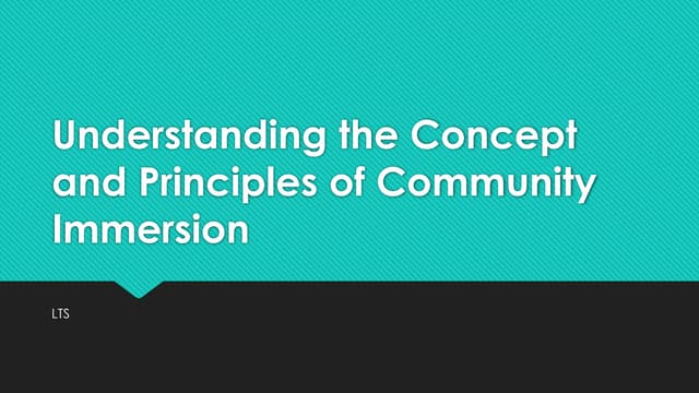 Topic 1 - Concepts and Principles of Community Immersion.pptx