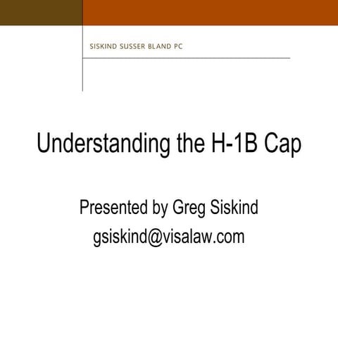 UNDERSTANDING THE H-1B CAP | PPT