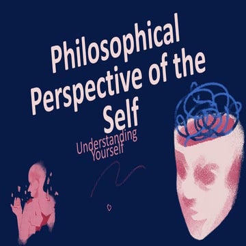 Understanding the self in philosophical perspective | PPTX