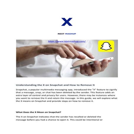 Understanding-the-X-on-Snapchat-and-How-to-Remove-It.ppt