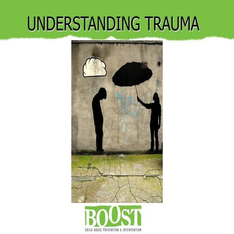 Understanding-Trauma-ppt1.pdf