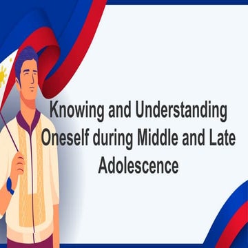 Understanding Adolescence during middle and late adolescence.pptx