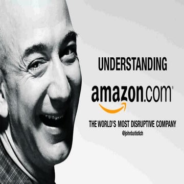 Understanding AMAZON.COM: The world's most disruptive company | PPT