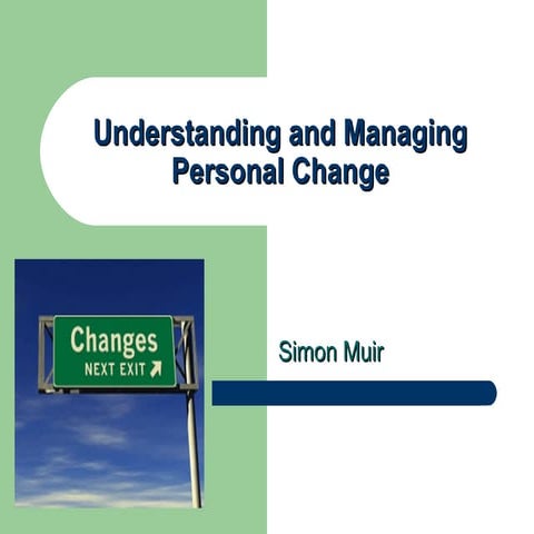 Understanding and managing change | PPT