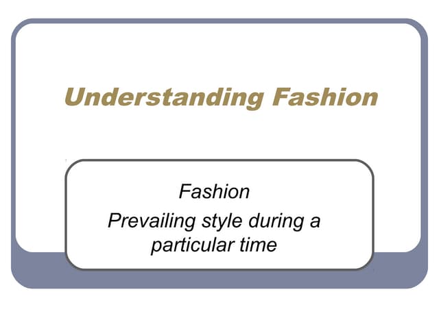 Theories of fashion movement | PPTX