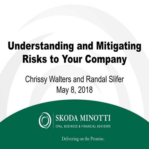 Understanding and Mitigating Risks to Your Company | PPTX