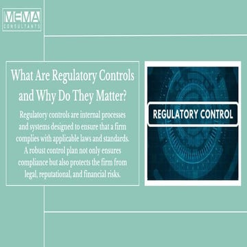 Understanding and Monitoring Regulatory Controls: A Step-by-Step Guide ...