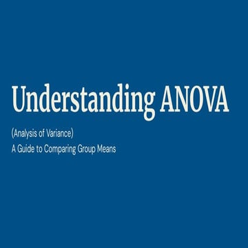 Understanding ANOVA Statistical analysis of business | PDF