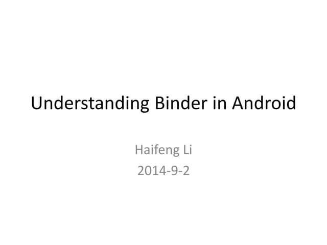 Understanding Binder In Android Pdf Operating Systems Computer