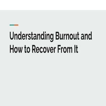 Understanding Burnout and How to Recover From It | PDF