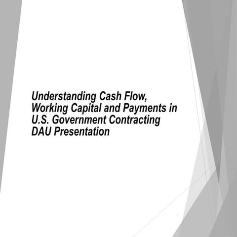 Understanding Cash Flow and Payment Considerations_DAU TrainingFINAL ...