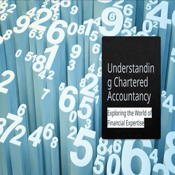 Understanding Chartered Accountancy [Autosaved].pptx