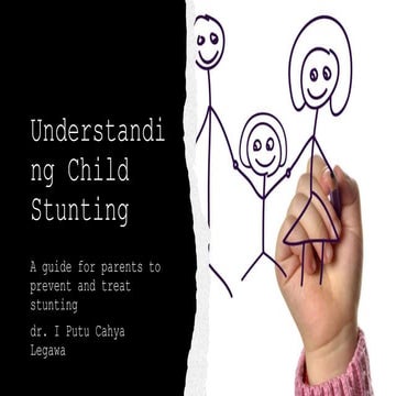 Understanding Child Stunting for Parents | PPTX