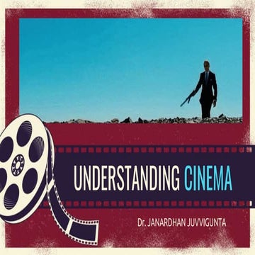 Understanding Cinema | PPTX