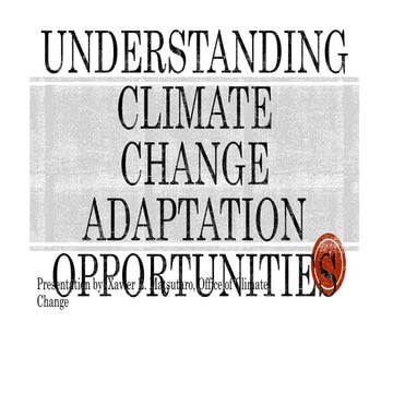Understanding climate change adaptation opportunities: The experience ...