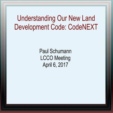 Understanding CodeNext: Austin's New Land Development Code | PDF
