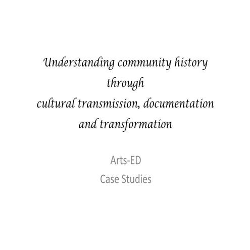 Understanding community history through cultural transmission ...
