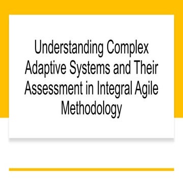 Understanding Complex Adaptive Systems and Integral.pptx