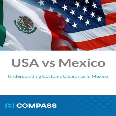 Understanding customs clearance in Mexico | PDF