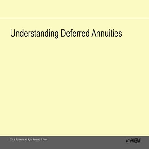 Understanding Deferred Annuities | PPT
