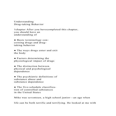 Understanding Drug-taking Behavior1chapter After you hav.docx | Illegal ...