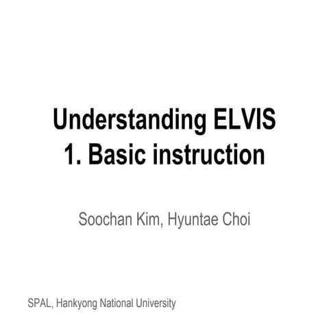 Understanding ELVIS 1.Basic Instruction | PDF
