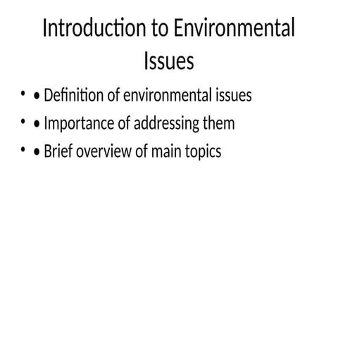 Understanding_Environmental_Issues_presentation.pptx