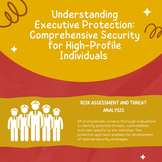 Understanding Executive Protection Comprehensive Security for High ...