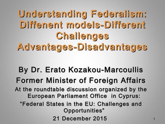 Understanding Federalism- Advantages and Disadvantages 2.ppt