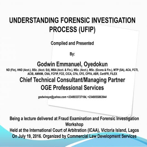 Understanding forensic investigation process by G. E. Oyedokun | PDF ...