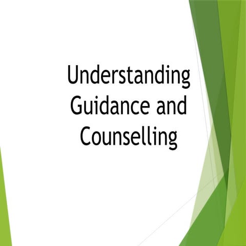Understanding Guidance & Counseling.pptx