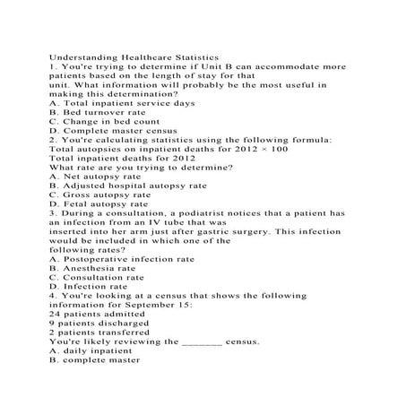 Understanding Healthcare Statistics1. Youre trying to determine.docx