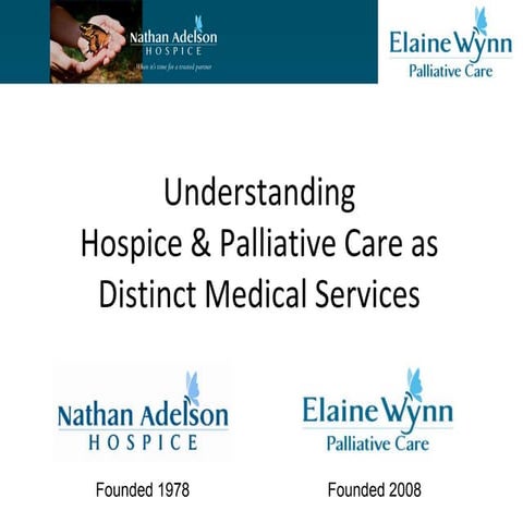 2018: Understanding hospice and palliative as distinct medical services ...