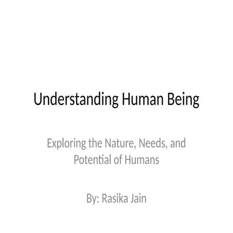 Understanding_Human_Being_Presentation.pptx