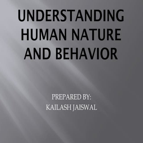 Understanding Human Nature and Behavior.pptx