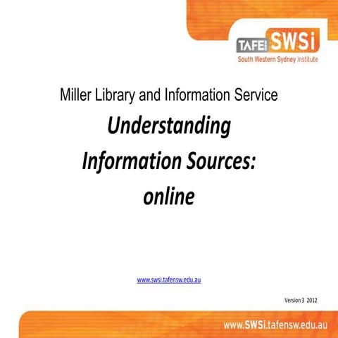Understanding information sources (online) library course (Updated ...