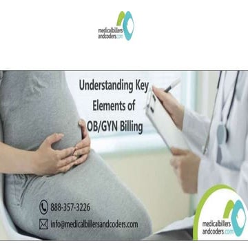 Understanding Key Elements of OB-GYN Billing.pptx