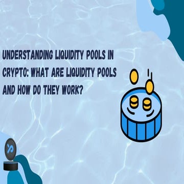 Understanding Liquidity Pools in Crypto What Are Liquidity Pools and ...