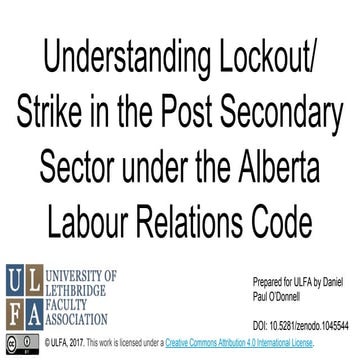 Understanding lockout/strike in the post secondary sector under the ...