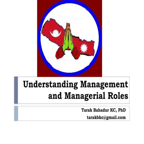 Understanding Management and Managerial Roles-2074 Pus (1).pptx