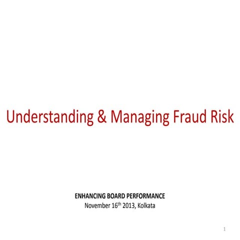 Understanding & Managing Fraud Rrisk | PPTX