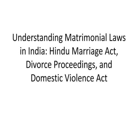 Understanding Matrimonial Laws in India.pptx