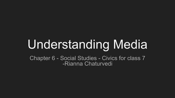 PPT - Understanding Media.pptx