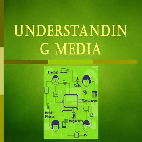 Understanding media org | PPT