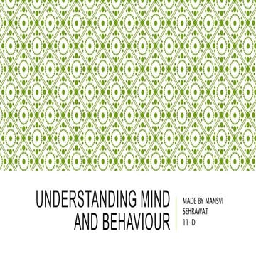 Understanding mind and behavior Class 11 PSYCHOLOGY | PPTX