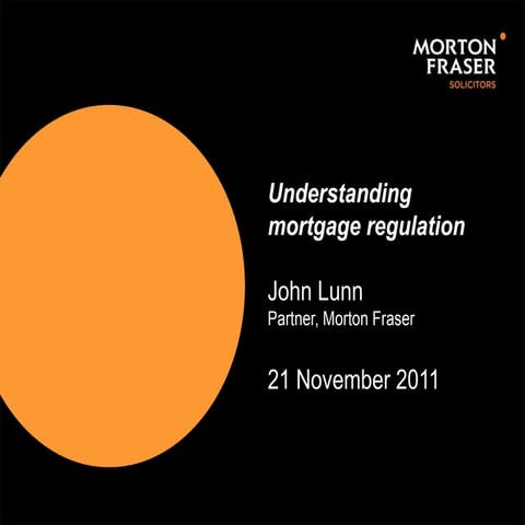 Understanding Mortgage Regulation | PPT